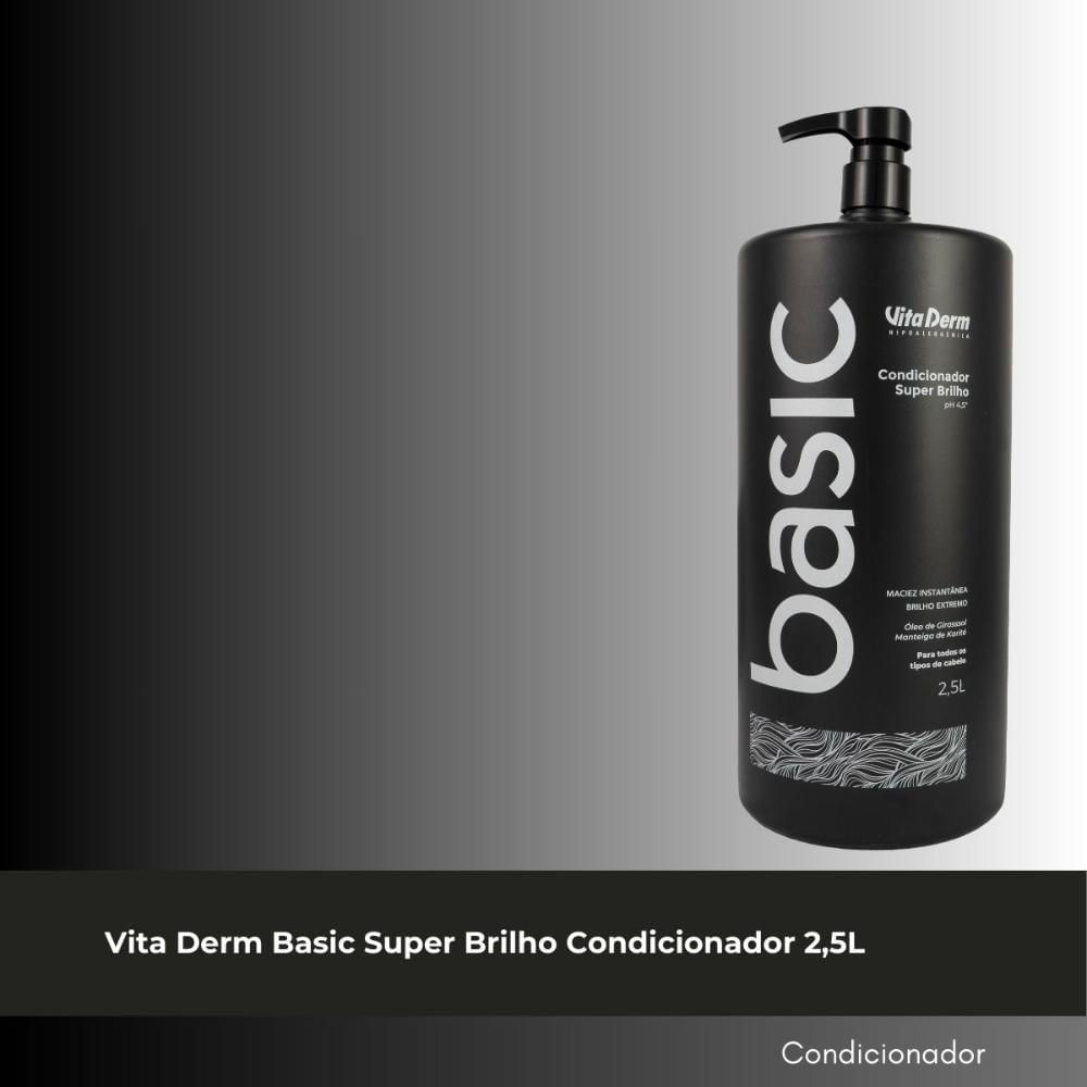 Vita Derm Basic Super Brilho Condicionador 2,5L - Época Cosméticos ...